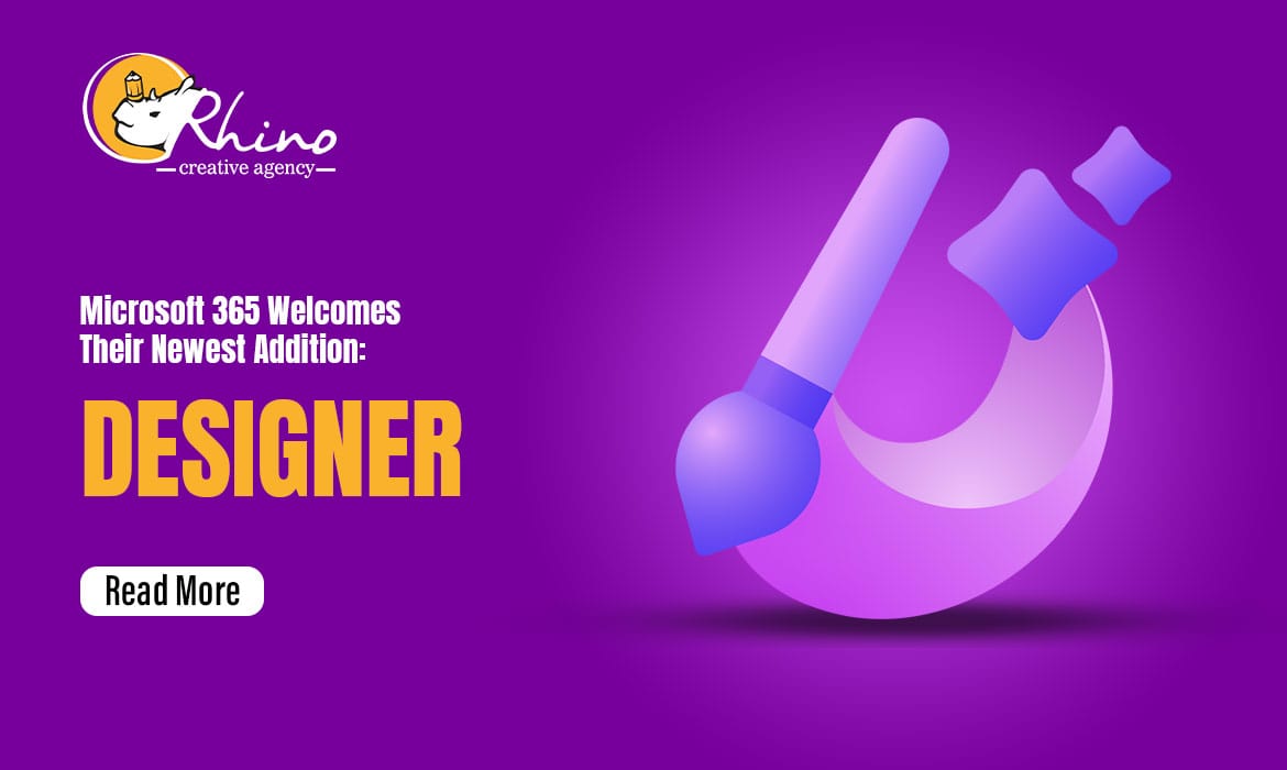 Microsoft 365 Welcomes Their Newest Addition: Designer - Rhino Creative ...